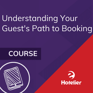 Academy Course of the Week: Understanding Your Guests Path to Booking