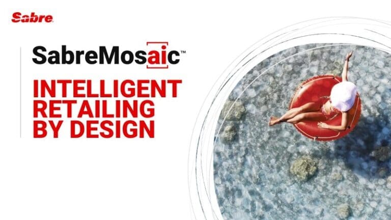 Sabre introduces SabreMosaicTM, its revolutionary Offer and Order ...