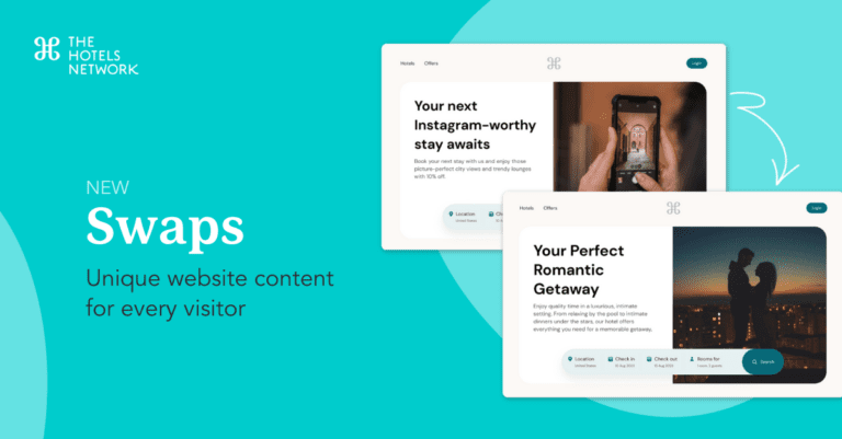 The Hotels Network Launches Swaps: A Game-Changer in Personalized Hotel ...
